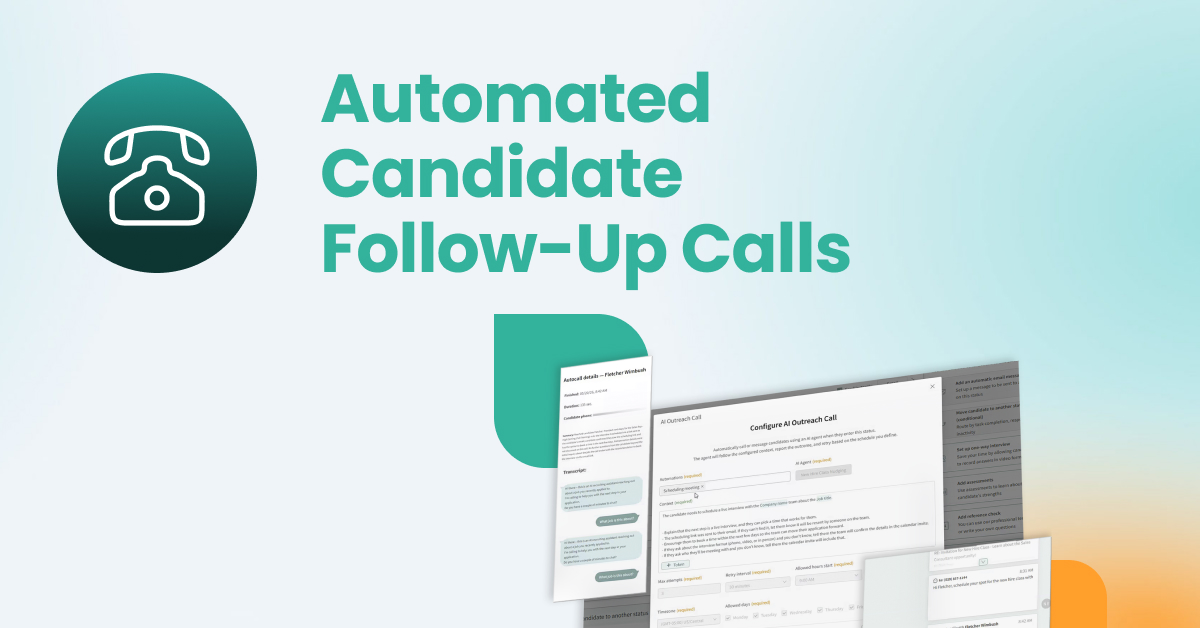 Automated Candidate Follow-Up Calls for Recruiting